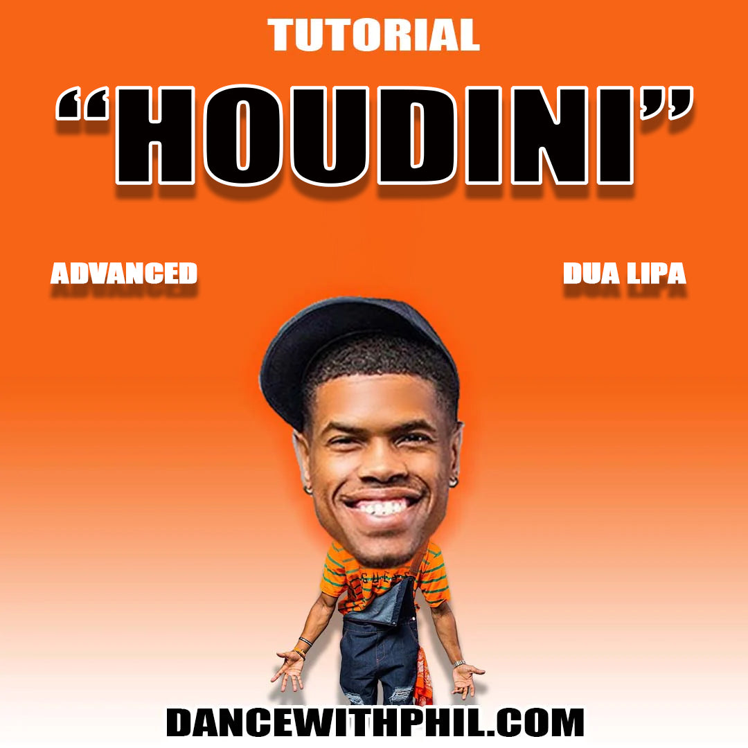"Houdini" - Hip Hop Tutorial – Dancewithphil
