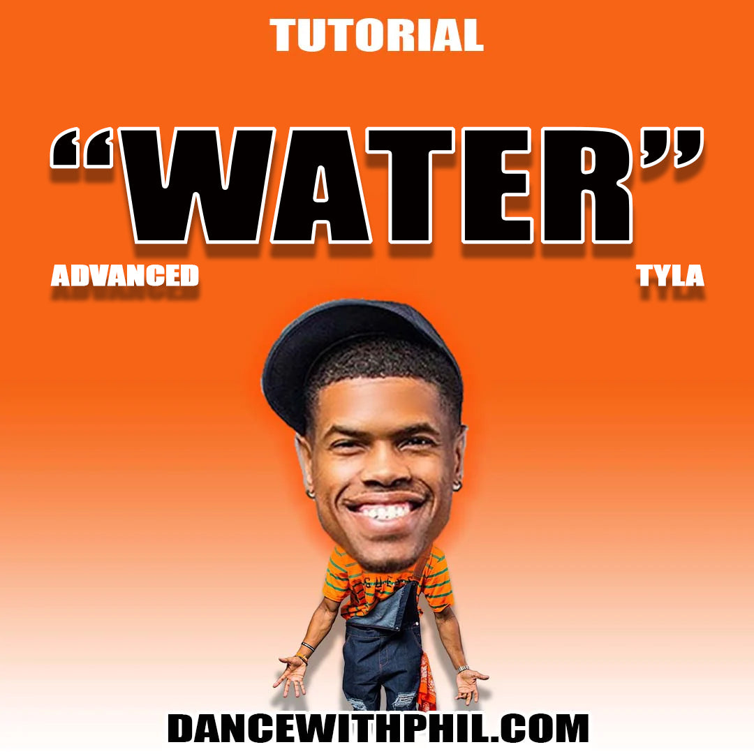 "Water" - Hip Hop Tutorial – Dancewithphil